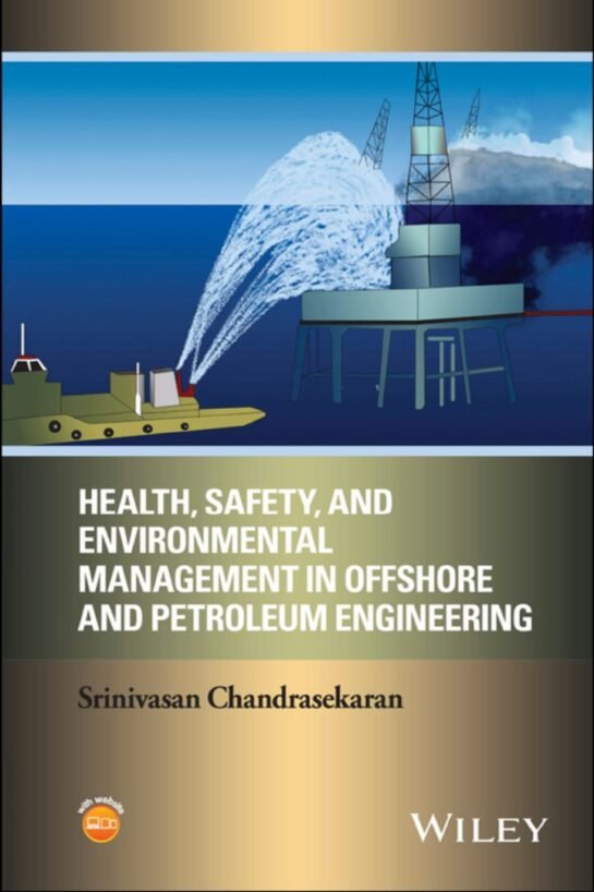 E-Books: Health,Safety, and Environmental Management in Offshore