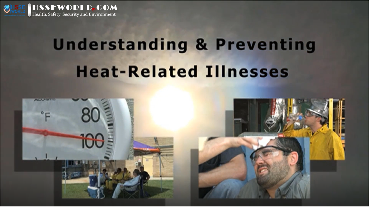 Video: Preventing Heat-Related Illnesses HSSE WORLD