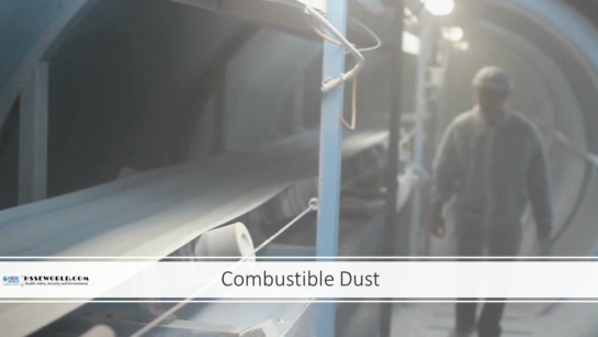 Combustible dust awareness HSSE WORLD