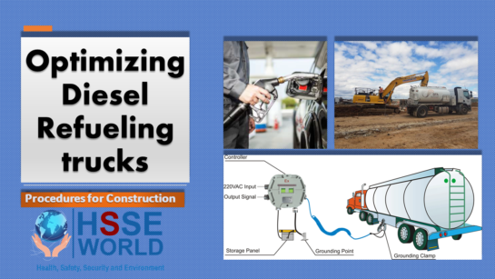 Diesel Refueling trucks safety Procedures for Construction HSSE WORLD