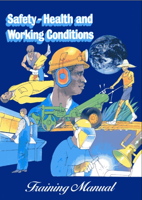 E-Books: Safety, Health and Working Conditions Training Manual HSSE WORLD